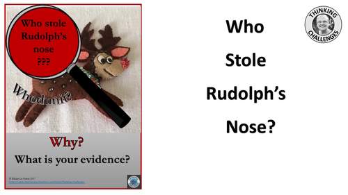 Who Stole Rudolph's Nose Christmas activity by Thinking Challenges