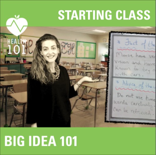 Big Idea 101: Starting Class- A Fun Fact and Inspiration for Each Day