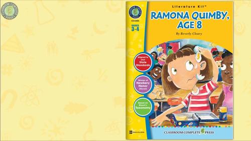 Ramona Quimby, Age 8 - Literature Kit Gr. 3-4 by Classroom Complete Press