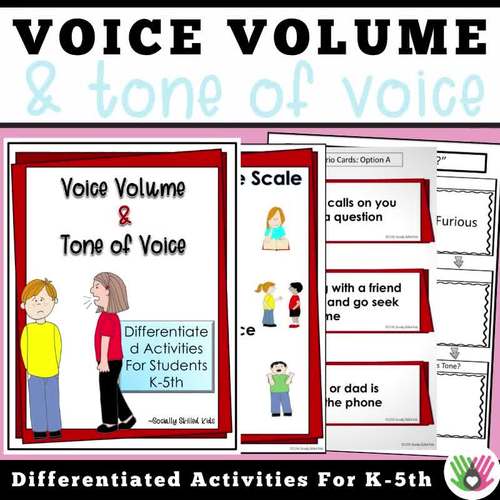 Voice Volume and Tone of Voice | Differentiated Activities For K-5th