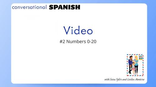 Spanish Topic #2 Numbers 0-20 (Distance education) by Viva Online