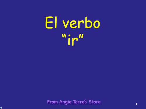 Spanish Irregular Verbs Ir, Venir Community Places PowerPoint Stories ...