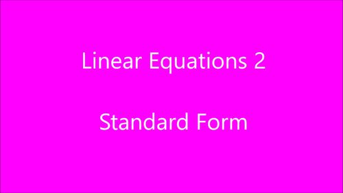 Linear Equations 2 - Standard Form (with work packet) by Dawn Facciolo