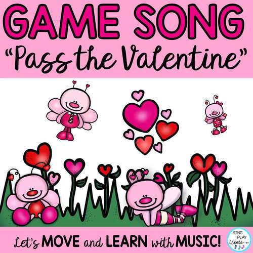 Valentine's Music Game Song: "Pass the Valentine" Rhythm, Melody ...