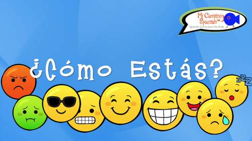 ¿Cómo Estás? Learn Emotions & Feelings in Spanish! by Mi Camino Spanish