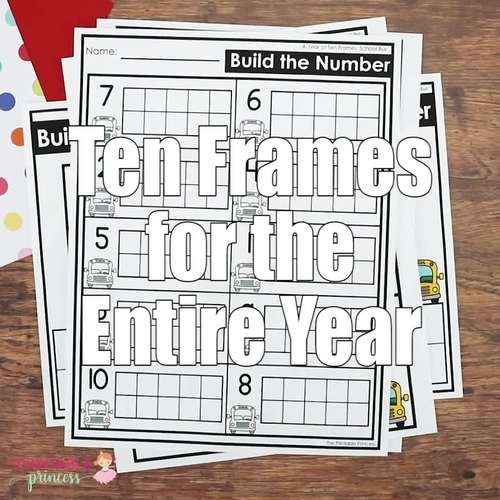Ten Frames Activities for the Entire Year by The Printable Princess