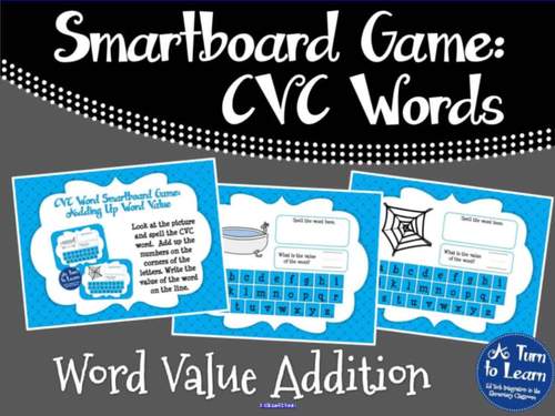 CVC Words: CVC Word Value Addition Game (Smartboard/Promethean Board)