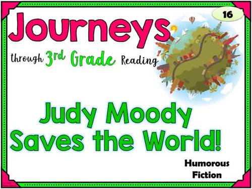 Journeys 3rd Grade Daily Routine Lesson 16 Judy Moody Saves the World