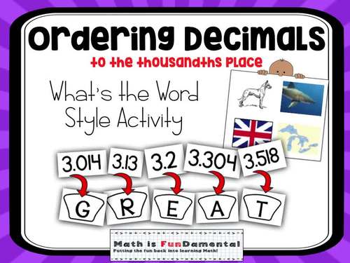 Comparing and Ordering Decimals to Thousandths - What's the Word Style ...