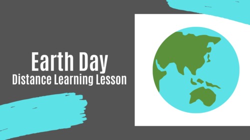 Earth Day - Distance Learning Animated Lesson - Early Elementary ...