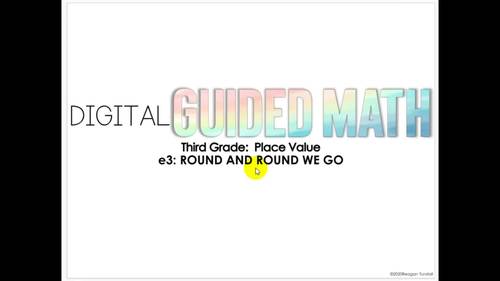 Digital Guided Math for Distance Learning Third Grade Place Value