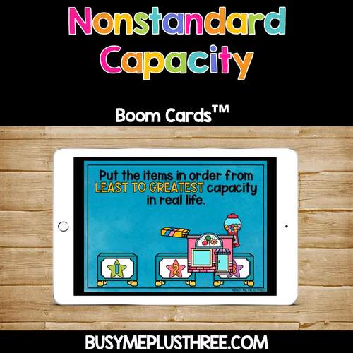 Nonstandard Capacity BOOM CARDS™ Measurement Digital Learning Game