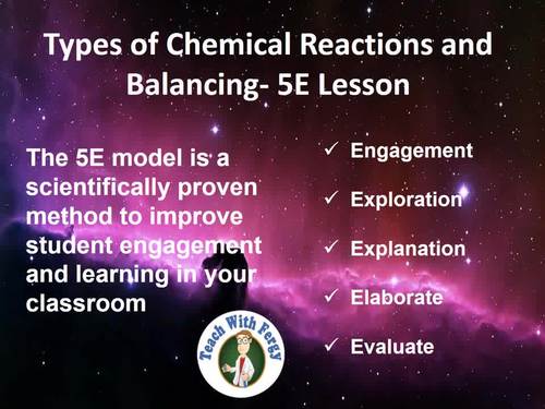 Types of Chemical Reactions and Balancing - Complete 5E Lesson Bundle