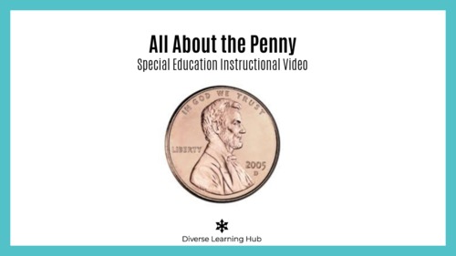 Learning about the penny! Special Education instructional video | TpT