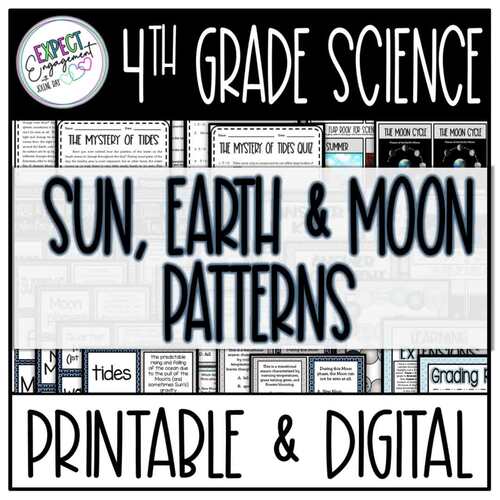 4th Grade Science TEKS Based / Sun, Earth, & Moon Patterns / Printable ...