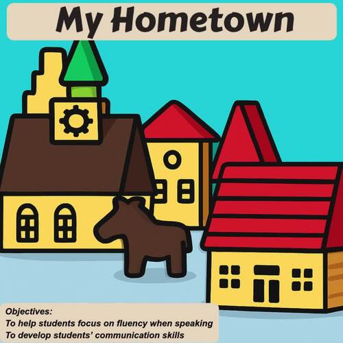 ESL My Hometown Speaking Lesson: Describing Cities, Population (PDF + PPT)
