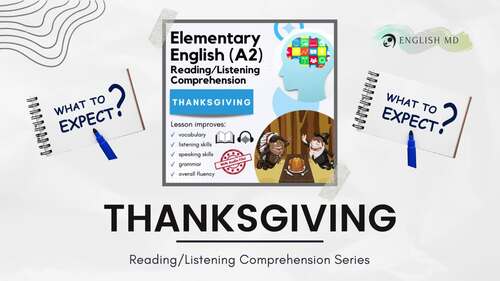Thanksgiving - Listening/Reading Comprehension (A2) by English MD