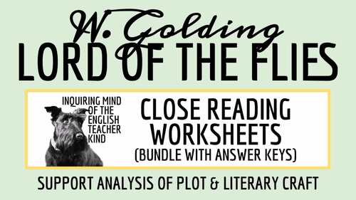Lord of the Flies Close Reading Analysis Worksheets Bundle for High School