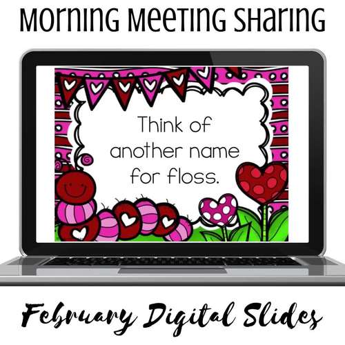Sharing & Discussion Morning Meeting Digital Slides- February | TPT