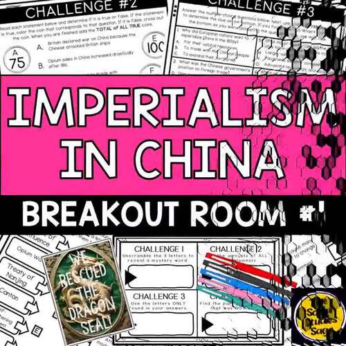 Imperialism in China Reading Comprehension Activity - Breakout Room ...