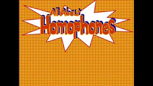All About Homophones PPT Common Core Grades 2 - 5 by Fun Learning for All
