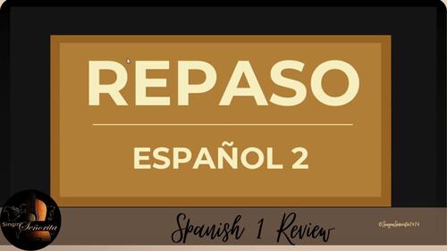 Spanish 1 Review PowerPoint (for Spanish 2) by SinginSeñorita | TPT