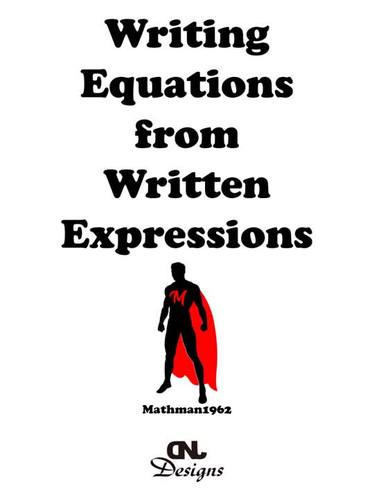 Writing Equations From Written Expressions Printable/Handout/Homework