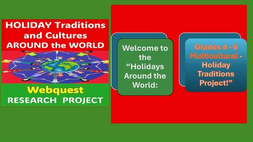 Holidays Around the World Webquest: Holiday Traditions Gallery Walk ...