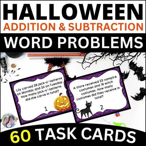 Halloween-Themed Addition and Subtraction Word Problems Task Cards Bundle