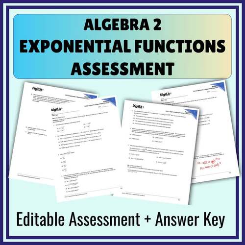 Exponential Functions Editable Test & Assessment for 10th-12th Grade ...
