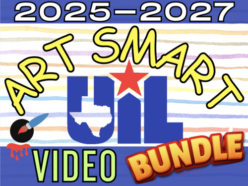 Art Smart UIL VIDEO 2025-2027 list- 30 paintings & titles with ...