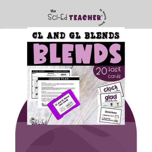 GL and CL Blend Task Cards by Amanda Bowen - The Sci Ed Teacher | TPT
