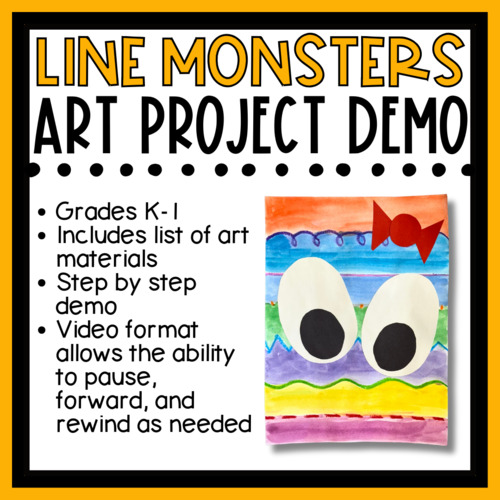 Art Project Teacher Demo - Line Monsters (Grades K-1) by Fonts by Leah