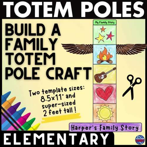 Build a Family Totem Pole Craft Project Native American Heritage Month ...
