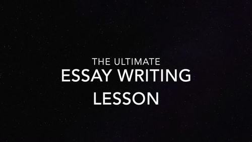 Essay Writing: ULTIMATE LESSON PACK by misspeccia | TPT
