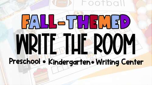 Fall Themed Write the Room - Preschool, Kindergarten Writing Center ...