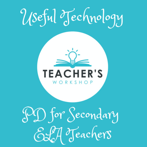 Useful Technology | ELA Professional Development Course | TPT