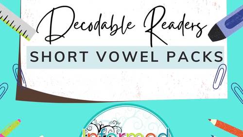 Decodable Reader Pack: Short -i by Informed Literacy | TpT