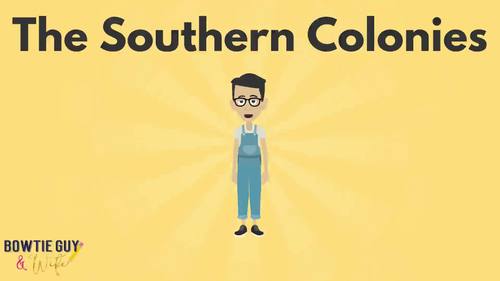 Southern Colonies video: Student Intro to Colonial Life in the South