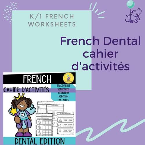 cahier d'activités dentaire I French Dental Worksheets I Vol.2 | TpT