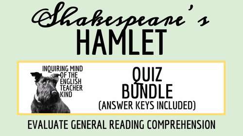 Hamlet Quiz and Answer Key Bundle | Shakespeare Assessments | Self-Grading