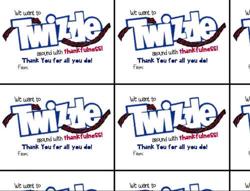 Twizzlers Teacher (Staff) Appreciation Gift Tag- We (I) want to Twizzle ...