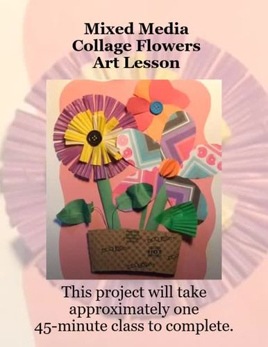Mixed Media Collage Flowers Art Lesson by Studio Smart | TPT