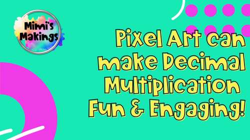 Holiday Decimal Multiplication Tenth x Whole Number Pixel Art Activity