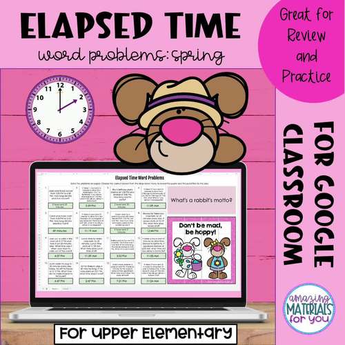 Elapsed Time within 24 Hours Word Problems Spring Mystery Picture