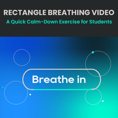 Guided Rectangle Breathing Video + Slides | Mindfulness & Calm for Students