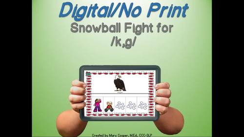 Snowball Fight Digital Activity for /k,g/ by Old School Speech | TPT