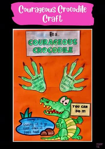 Courageous Crocodile - Courage Craft Activity (Growth Mindset) by ...