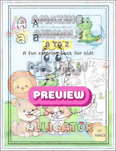 AMAZING ANIMALS A TO Z COLORING BOOK A fun coloring book for kids
