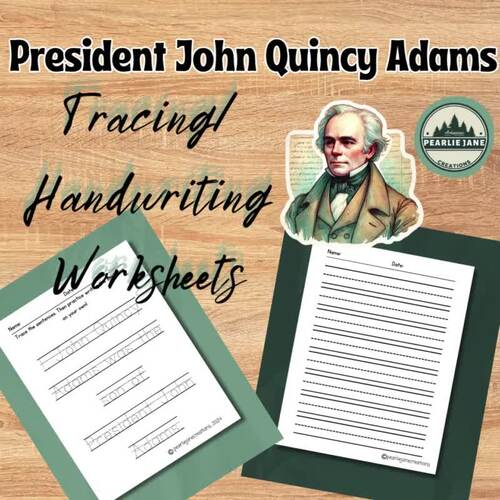 John Quincy Adams Tracing/Handwriting Practice for Kindergarteners/1st ...